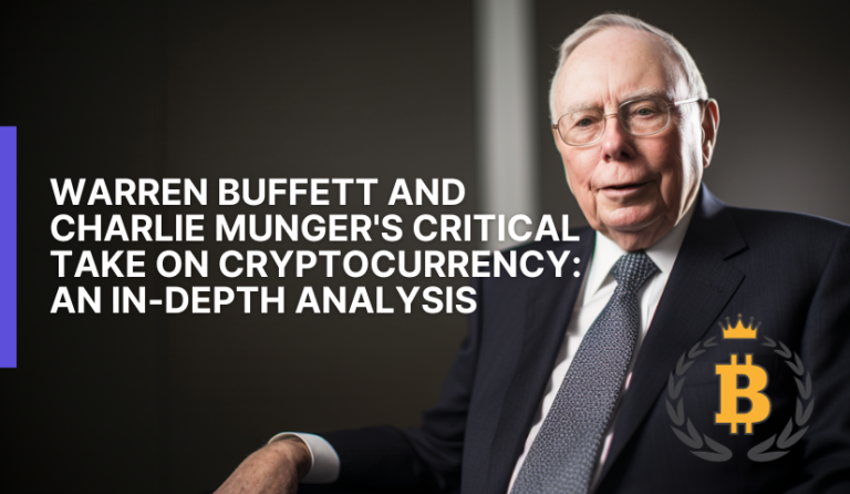 Warren Buffett and Charlie Munger's Critical Take on Cryptocurrency: An In-Depth Analysis - CoinRank